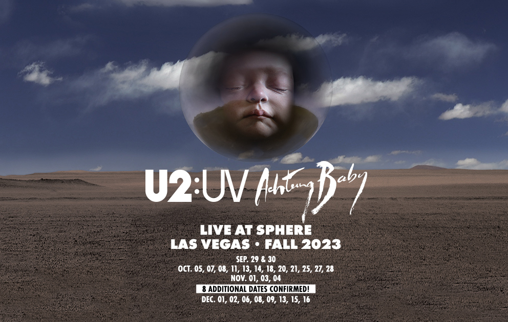 U2 > Tours > U2:UV Achtung Baby Live At Sphere